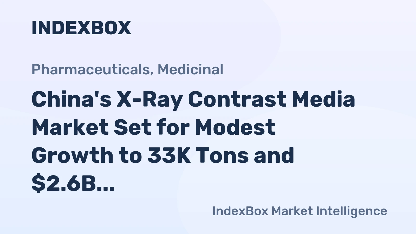 China's X-Ray Contrast Media Market Set for Modest Growth to 33K Tons and $2.6B by 2035