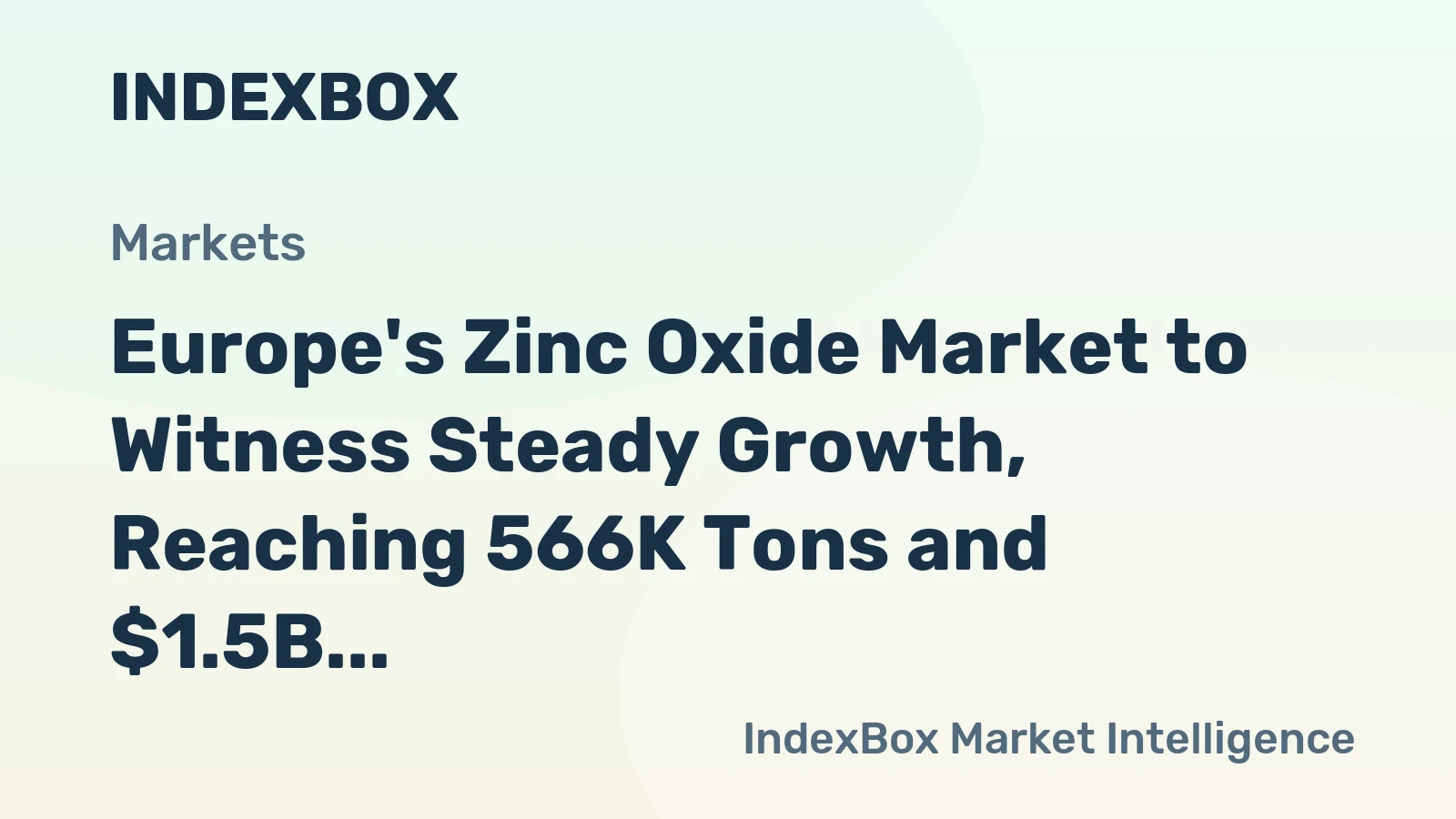 Europe's Zinc Oxide Market to Witness Steady Growth, Reaching 566K Tons and $1.5B by 2035