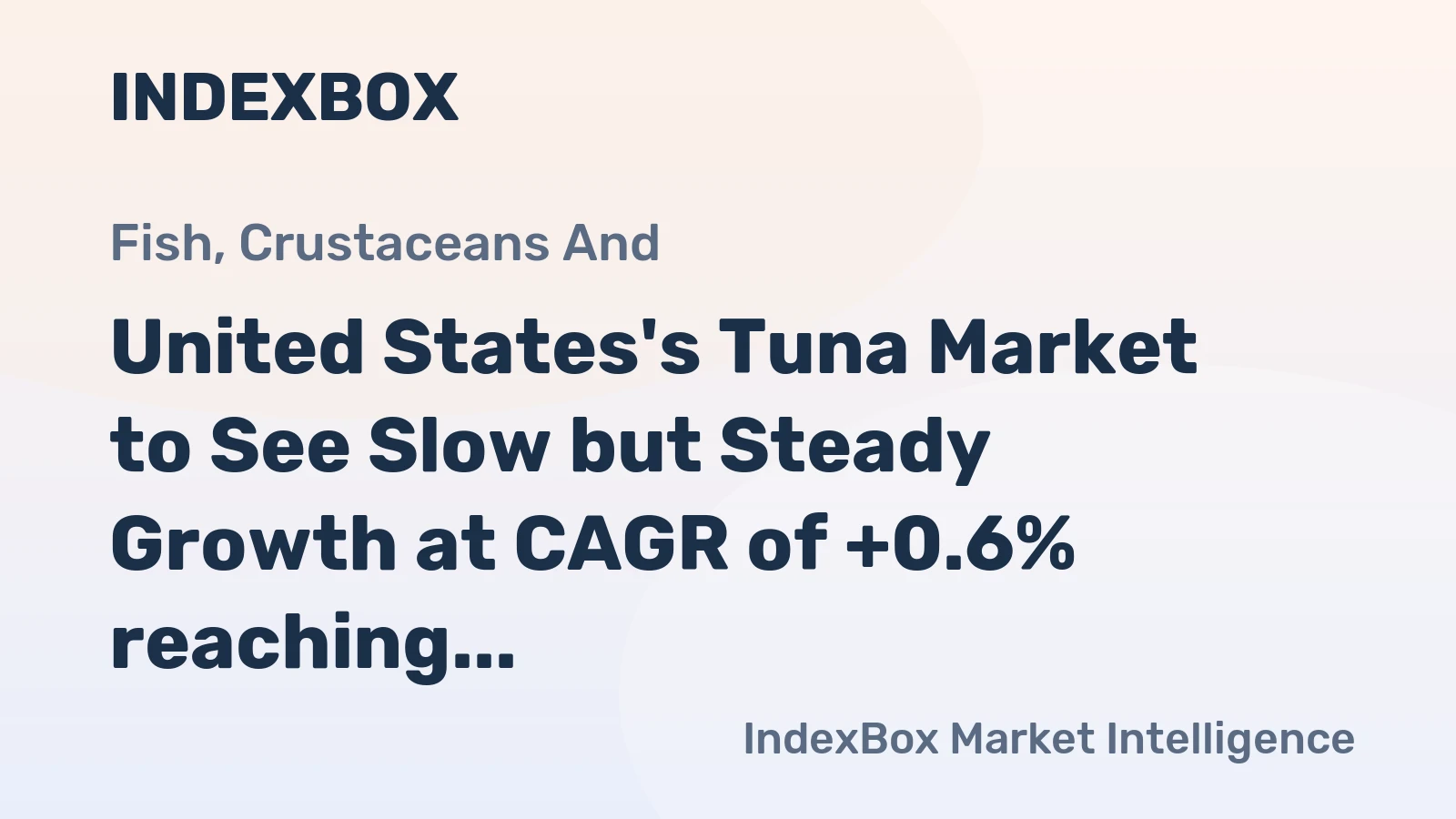 United States's Tuna Market to See Slow but Steady Growth at CAGR of +0.6% reaching $1.2B by 2035