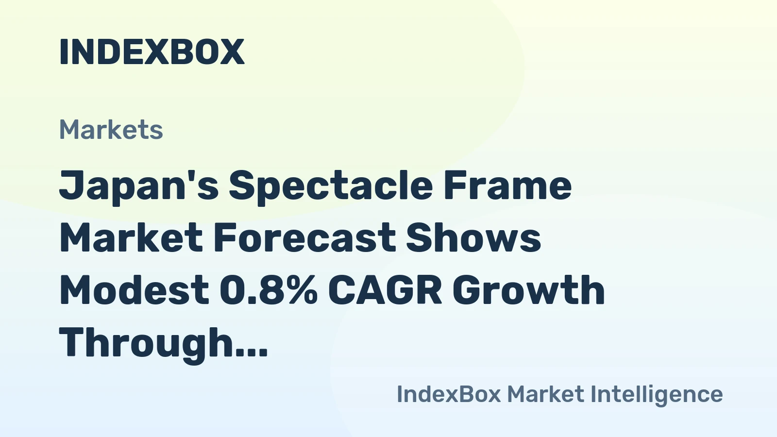 Japan's Spectacle Frame Market Forecast Shows Modest 0.8% CAGR Growth Through 2035