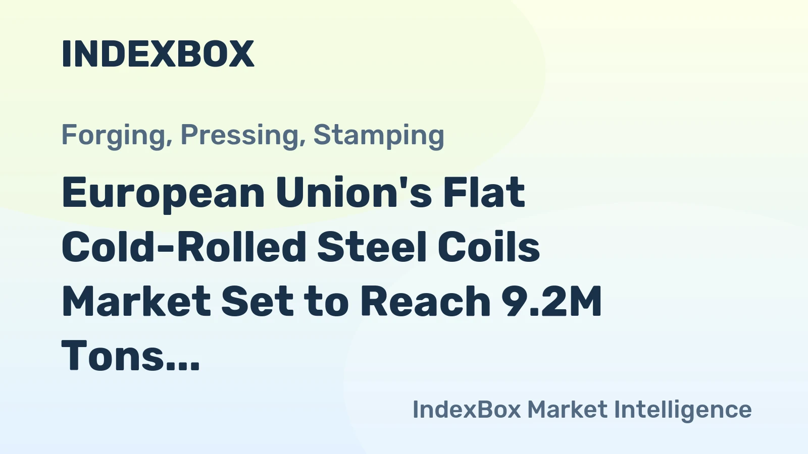 European Union's Flat Cold-Rolled Steel Coils Market Set to Reach 9.2M Tons and $9.4B by 2035