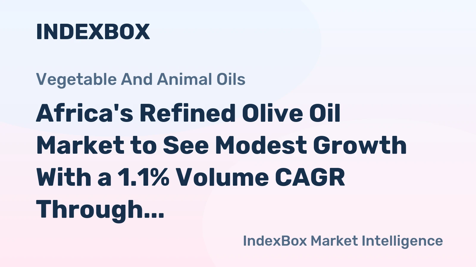 Africa's Refined Olive Oil Market to See Modest Growth With a 1.1% Volume CAGR Through 2035