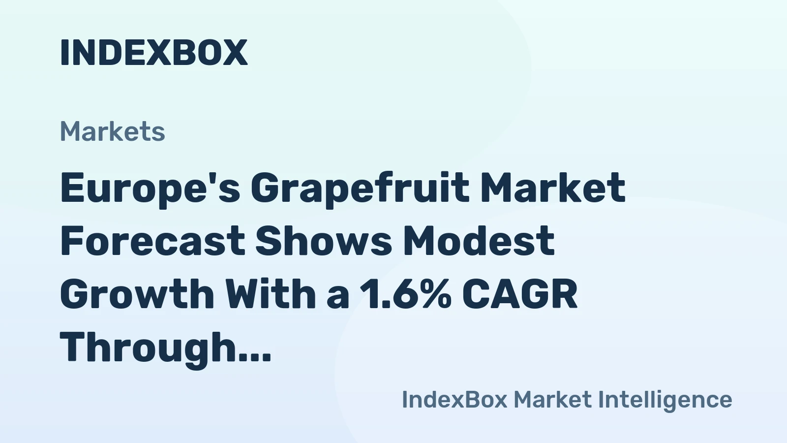 Europe's Grapefruit Market Forecast Shows Modest Growth With a 1.6% CAGR Through 2035