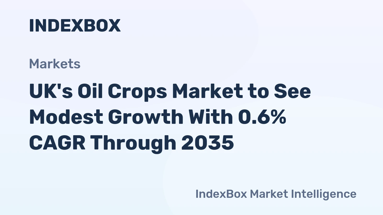UK's Oil Crops Market to See Modest Growth With 0.6% CAGR Through 2035