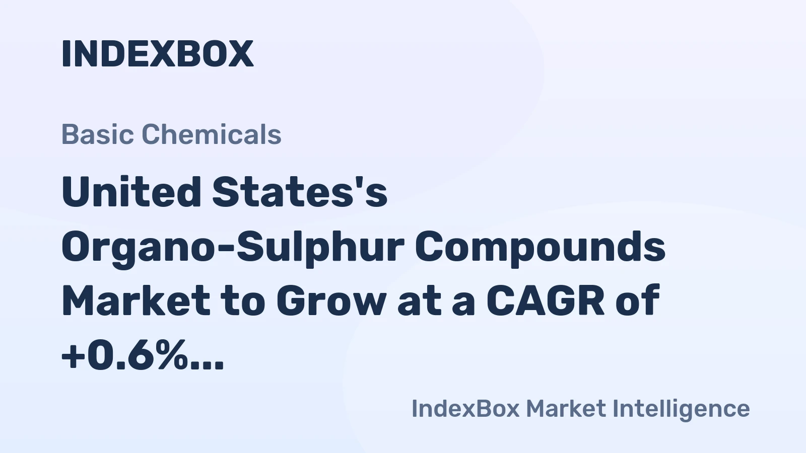 United States's Organo-Sulphur Compounds Market to Grow at a CAGR of +0.6% as Demand Increases