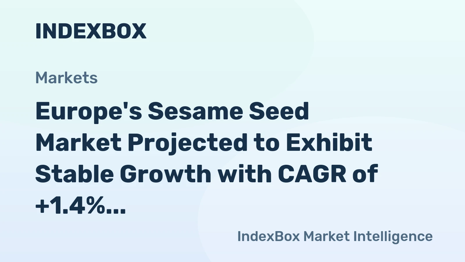 Europe's Sesame Seed Market Projected to Exhibit Stable Growth with CAGR of +1.4% Over Next Decade