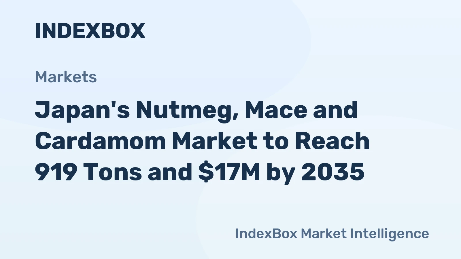 Japan's Nutmeg, Mace and Cardamom Market to Reach 919 Tons and $17M by 2035