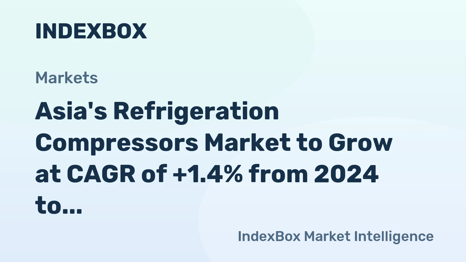 Asia's Refrigeration Compressors Market to Grow at CAGR of +1.4% from 2024 to 2035