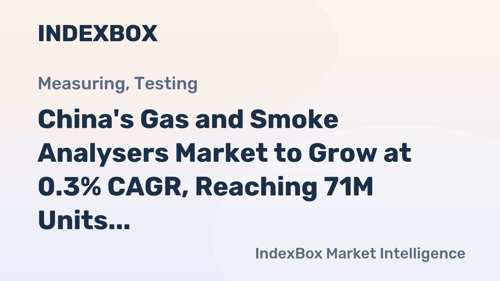 China's Gas and Smoke Analysers Market to Grow at 0.3% CAGR, Reaching 71M Units by 2035