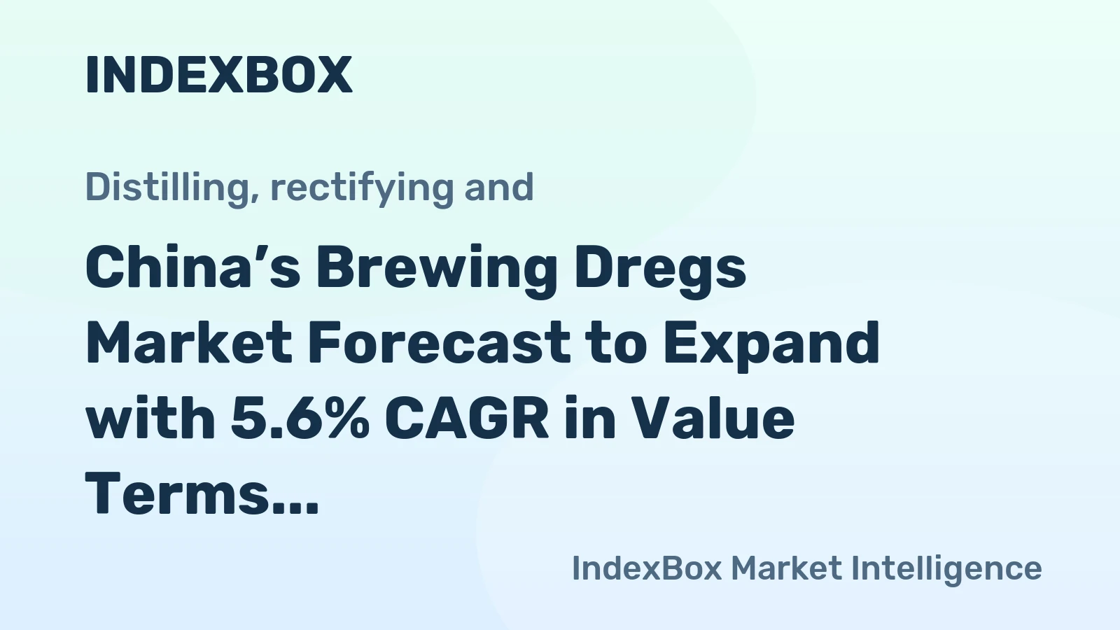 China’s Brewing Dregs Market Forecast to Expand with 5.6% CAGR in Value Terms