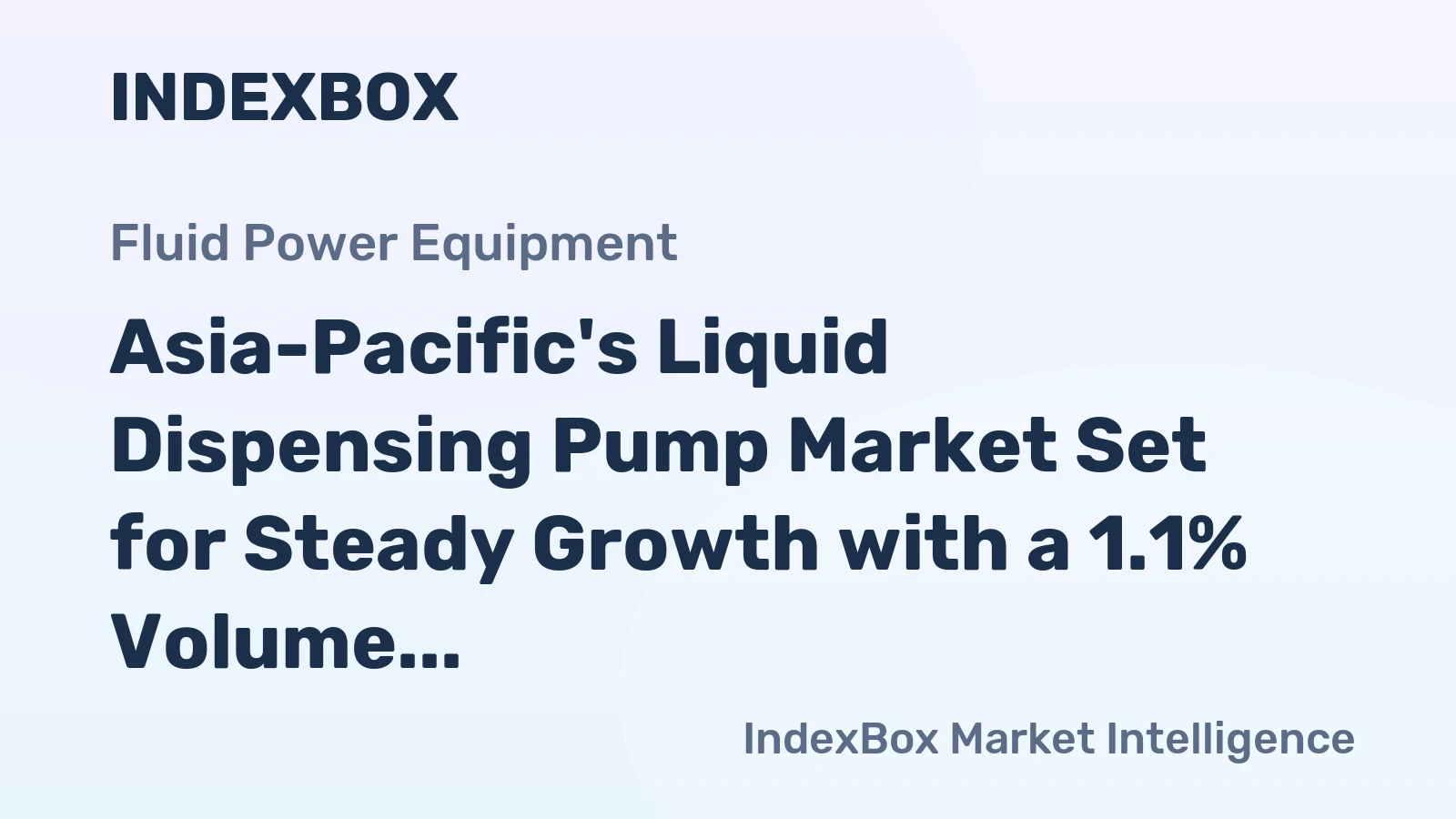 Asia-Pacific's Liquid Dispensing Pump Market Set for Steady Growth with a 1.1% Volume CAGR Through 2035