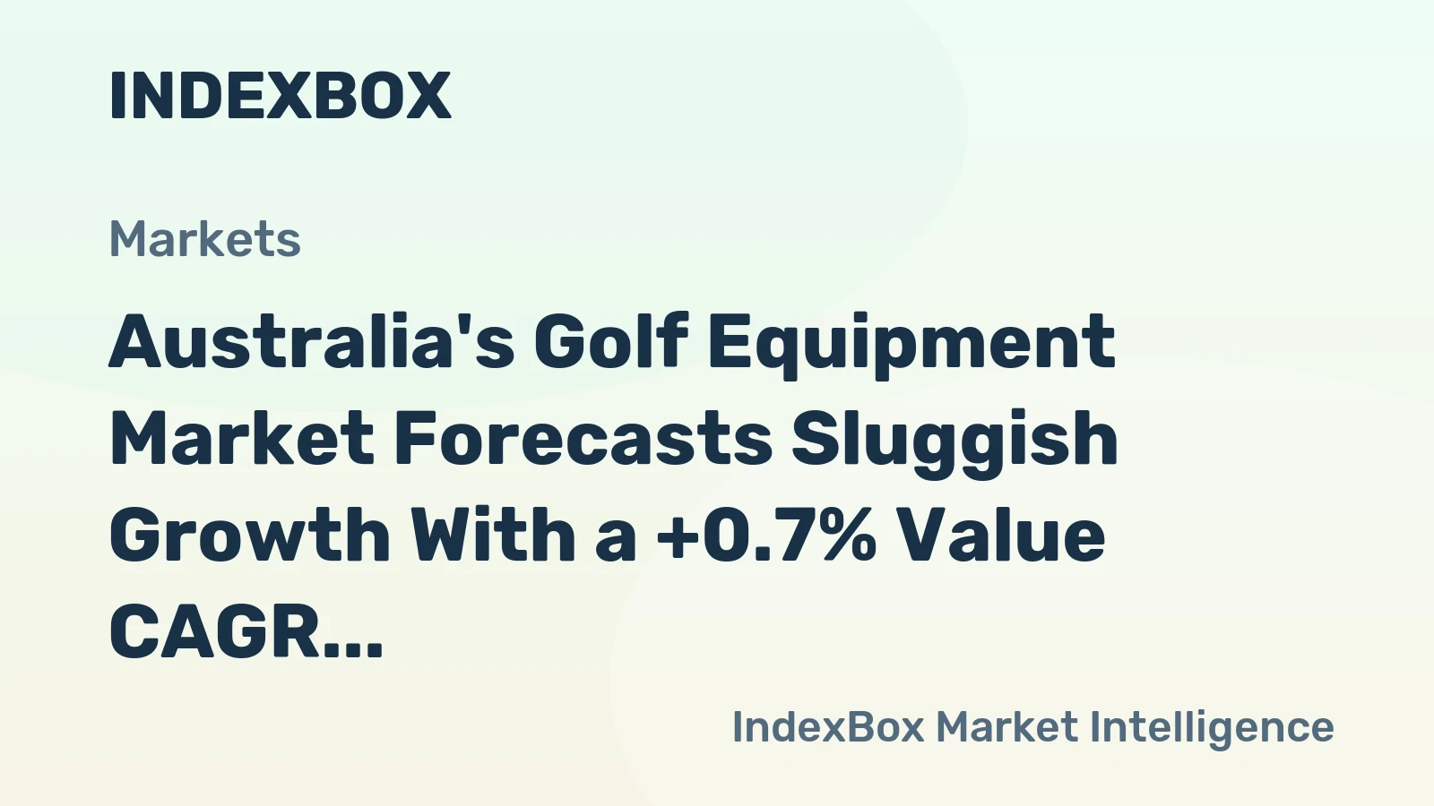 Australia's Golf Equipment Market Forecasts Sluggish Growth With a +0.7% Value CAGR Through 2035