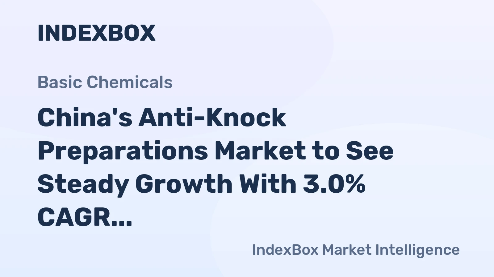 China's Anti-Knock Preparations Market to See Steady Growth With 3.0% CAGR in Value