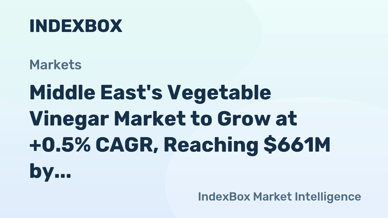 Middle East's Vegetable Vinegar Market to Grow at +0.5% CAGR, Reaching $661M by 2035