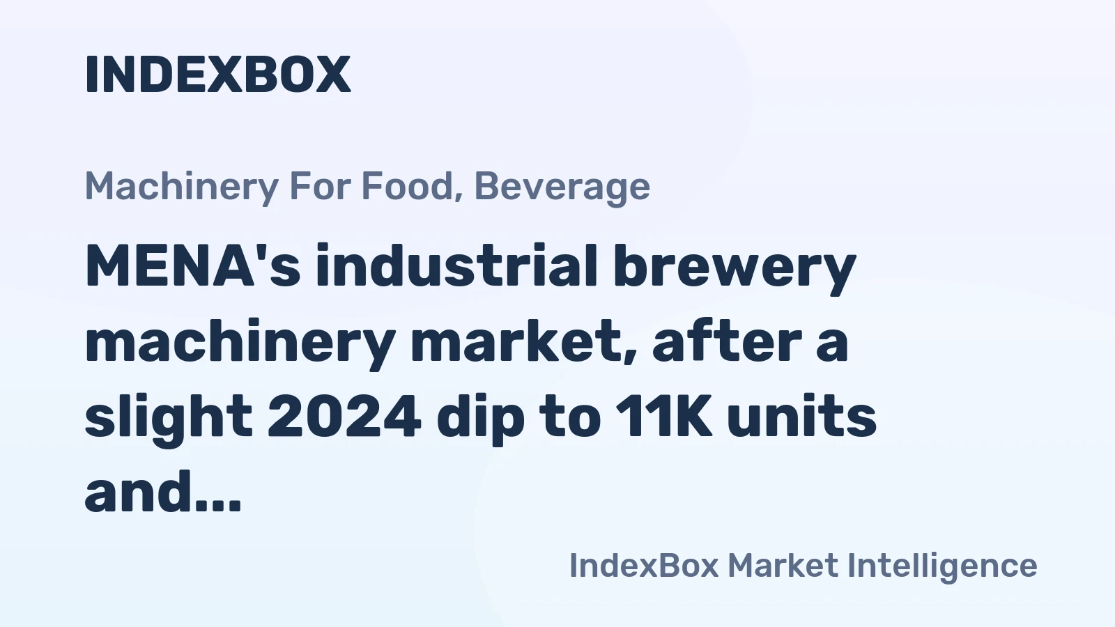 MENA's industrial brewery machinery market, after a slight 2024 dip to 11K units and $679M, is forecast to grow to 12K units and $797M by 2035.
