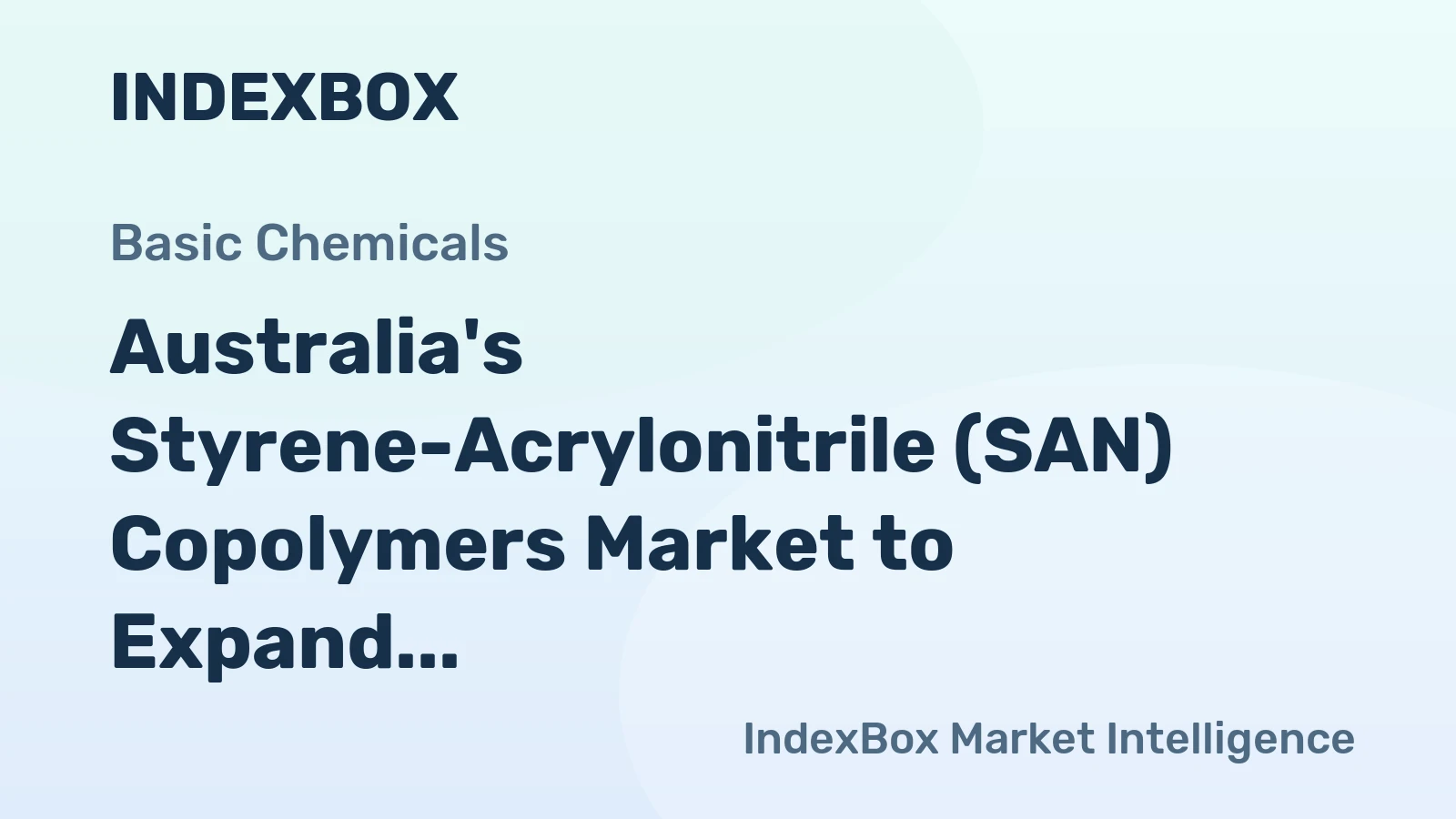 Australia's Styrene-Acrylonitrile (SAN) Copolymers Market to Expand at +0.6% CAGR through 2035