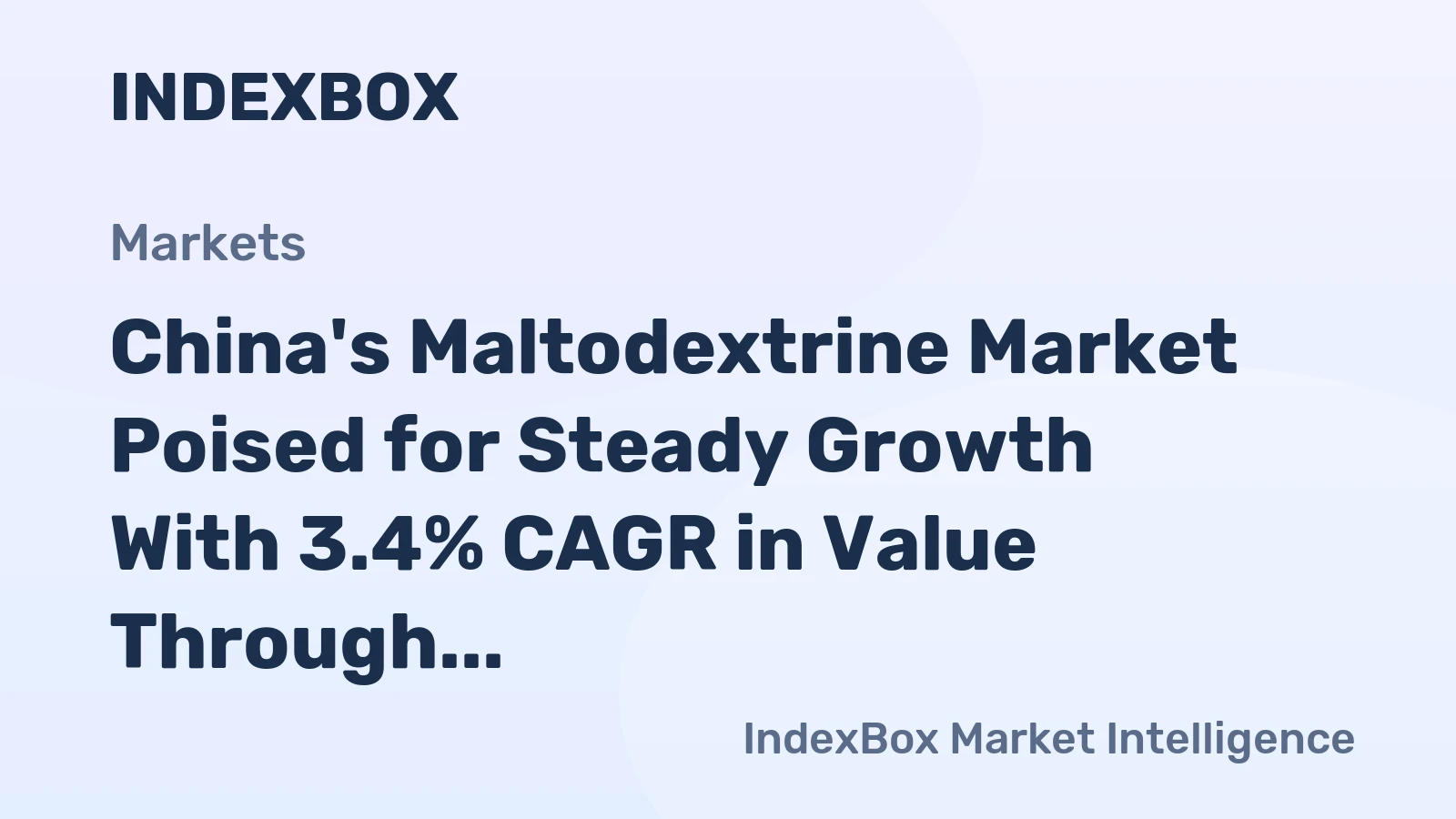 China's Maltodextrine Market Poised for Steady Growth With 3.4% CAGR in Value Through 2035