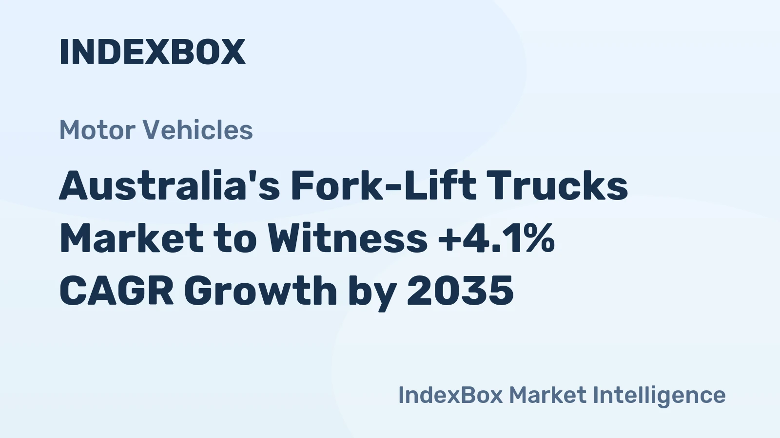 Australia's Fork-Lift Trucks Market to Witness +4.1% CAGR Growth by 2035