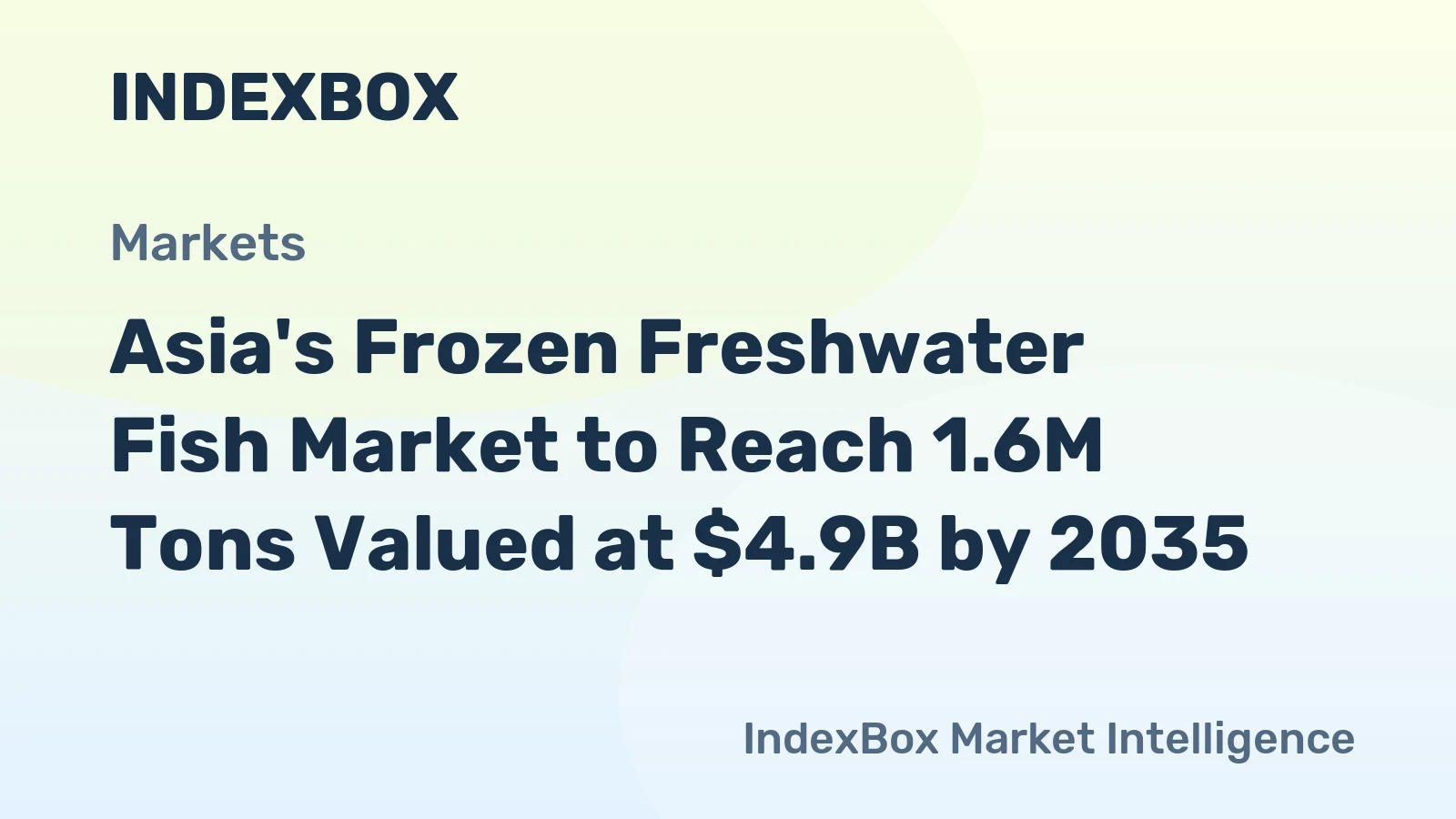 Asia's Frozen Freshwater Fish Market to Reach 1.6M Tons Valued at $4.9B by 2035
