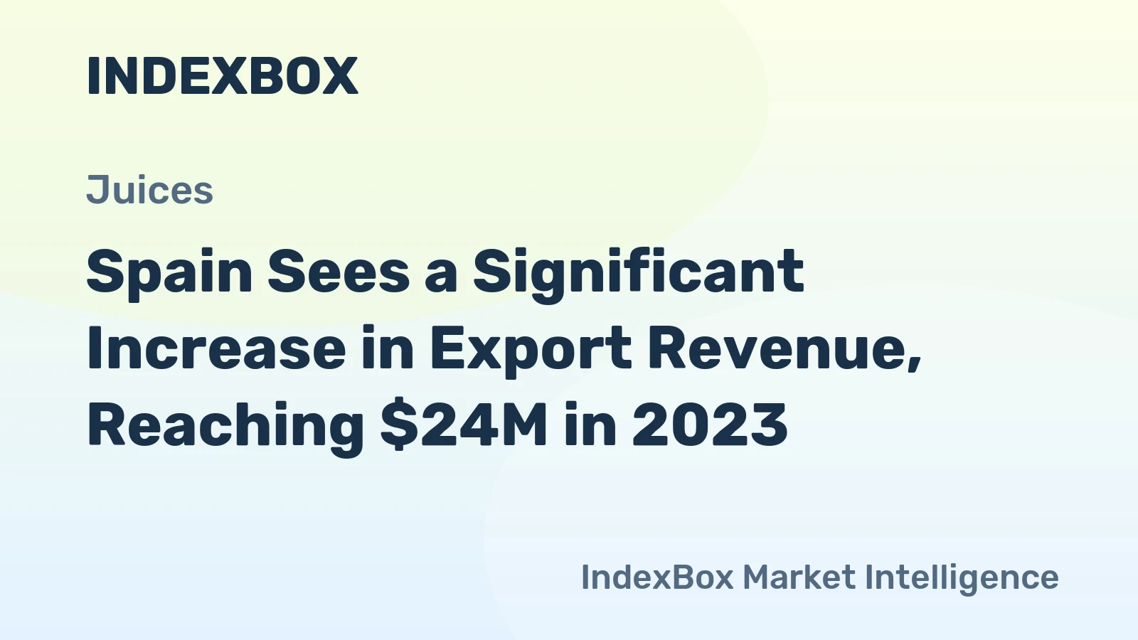 Spain Sees a Significant Increase in Export Revenue, Reaching $24M in 2023