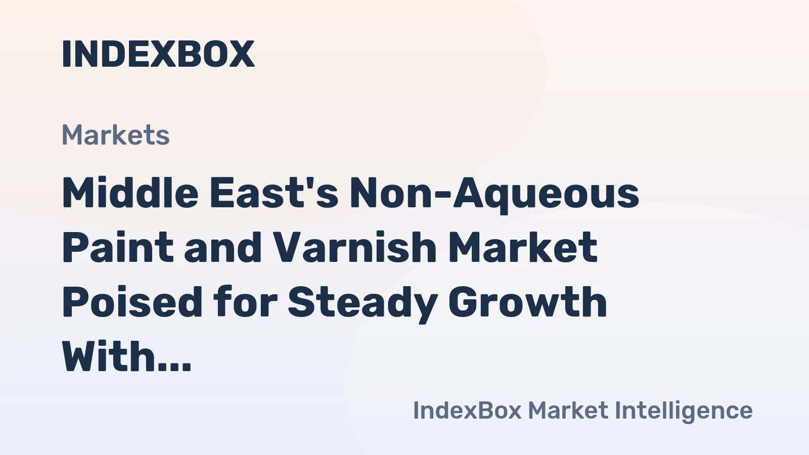 Middle East's Non-Aqueous Paint and Varnish Market Poised for Steady Growth With 1.1% CAGR Through 2035