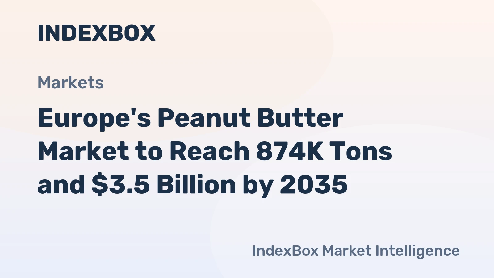 Europe's Peanut Butter Market to Reach 874K Tons and $3.5 Billion by 2035
