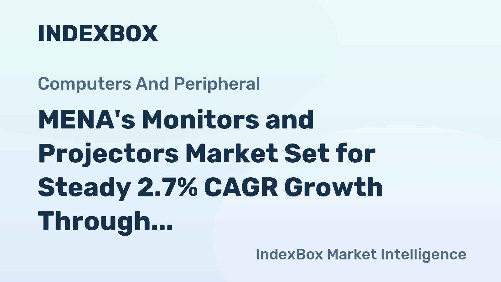 MENA's Monitors and Projectors Market Set for Steady 2.7% CAGR Growth Through 2035