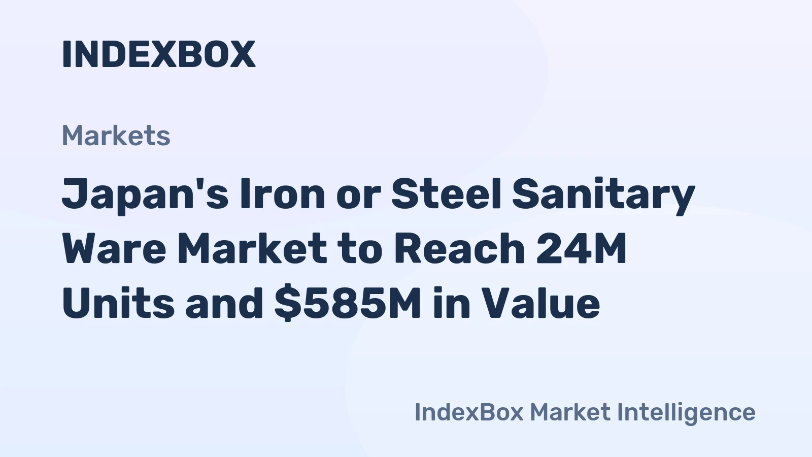 Japan's Iron or Steel Sanitary Ware Market to Reach 24M Units and $585M in Value