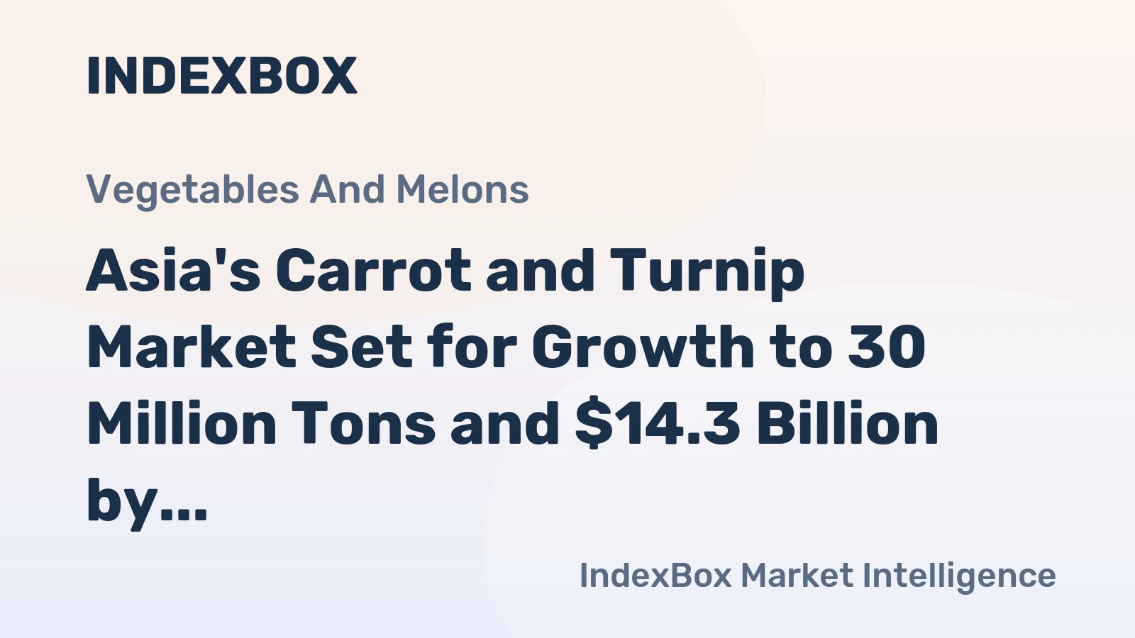 Asia's Carrot and Turnip Market Set for Growth to 30 Million Tons and $14.3 Billion by 2035