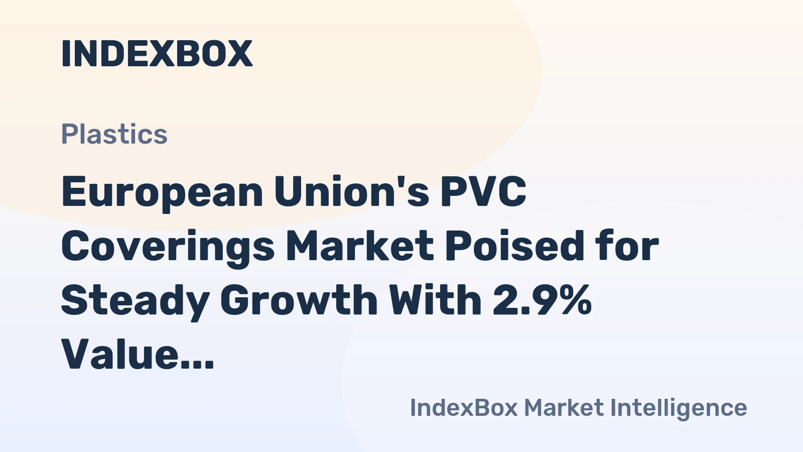 European Union's PVC Coverings Market Poised for Steady Growth With 2.9% Value CAGR Through 2035