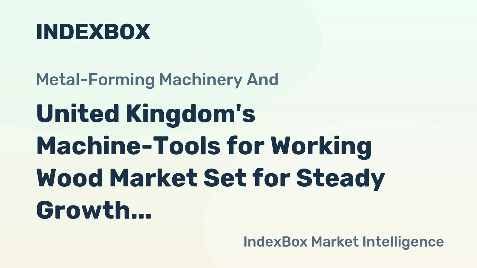 United Kingdom's Machine-Tools for Working Wood Market Set for Steady Growth with 5.2% CAGR Through 2035