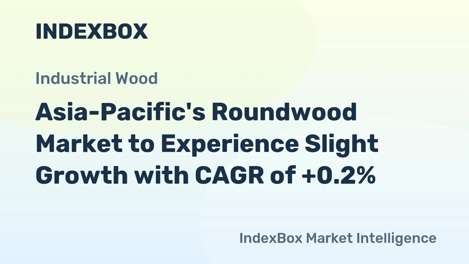 Asia-Pacific's Roundwood Market to Experience Slight Growth with CAGR of +0.2%