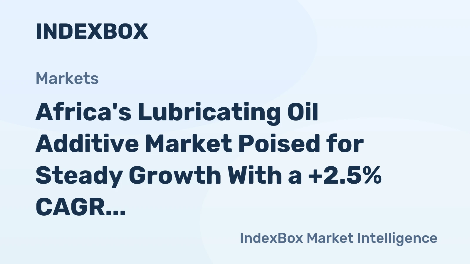 Africa's Lubricating Oil Additive Market Poised for Steady Growth With a +2.5% CAGR in Value Through 2035