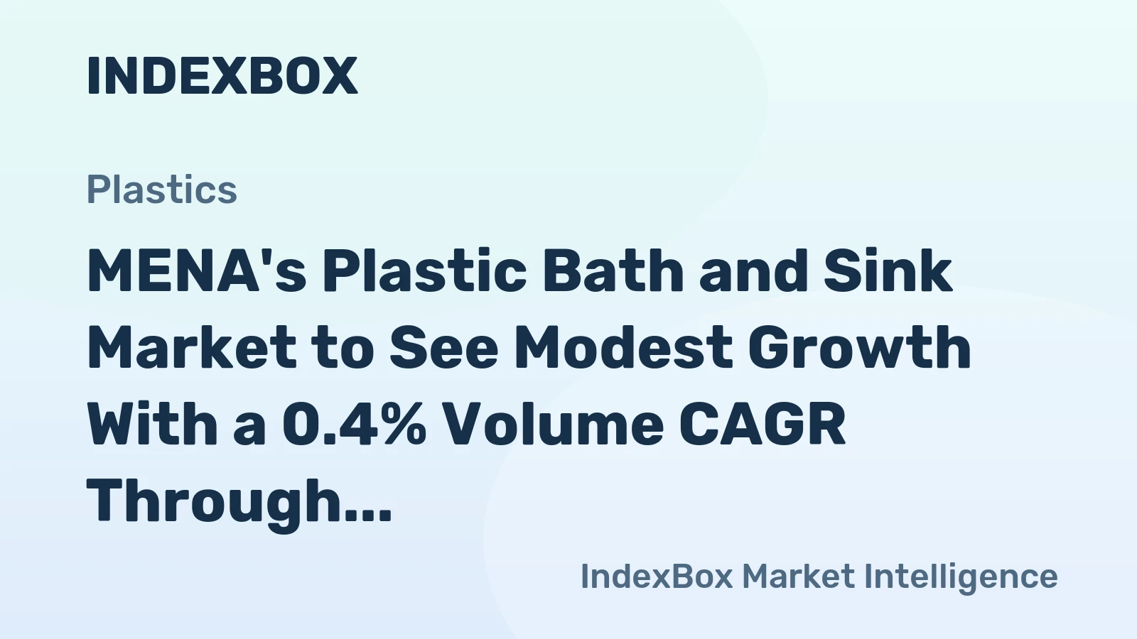 MENA's Plastic Bath and Sink Market to See Modest Growth With a 0.4% Volume CAGR Through 2035