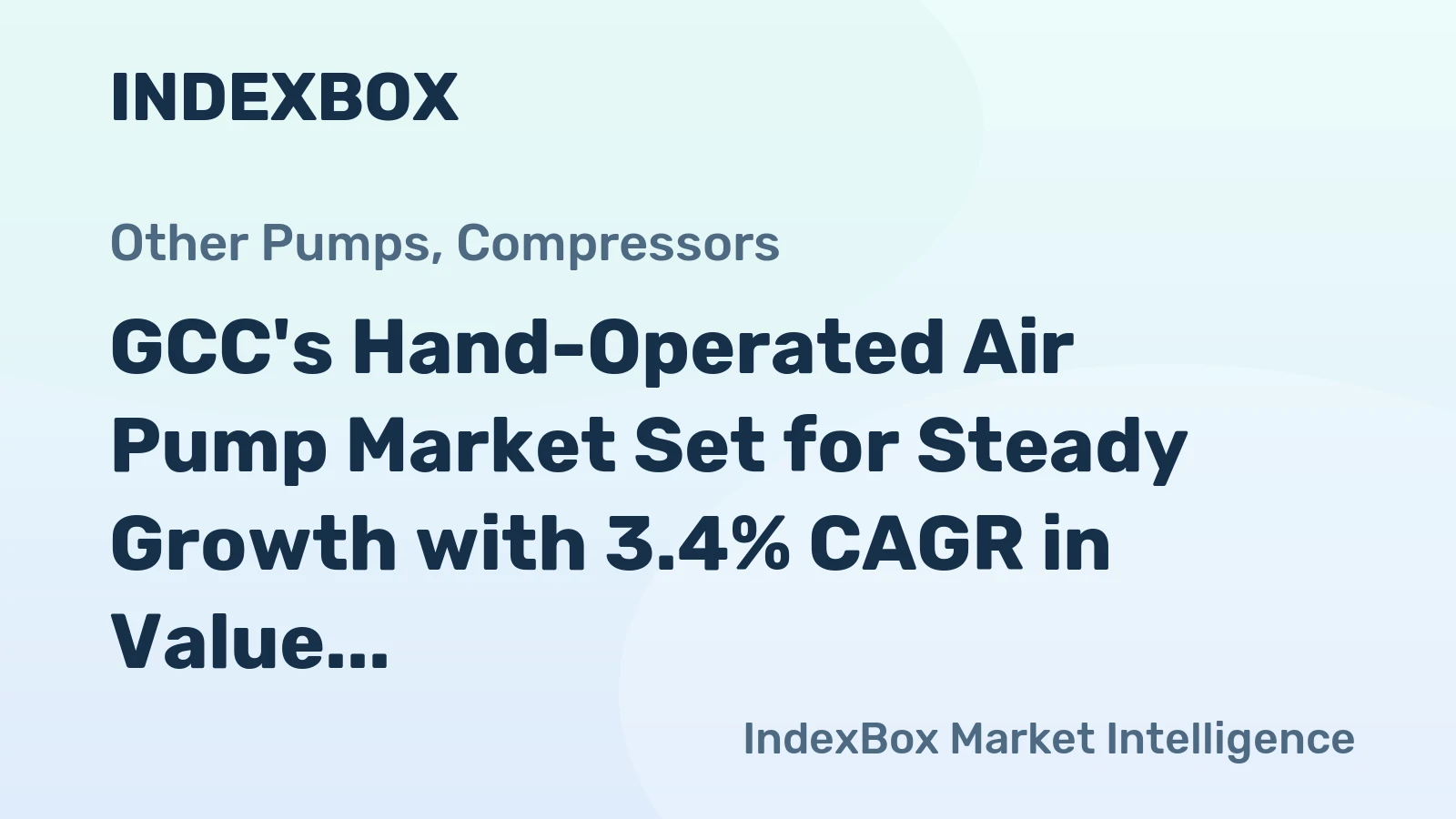 GCC's Hand-Operated Air Pump Market Set for Steady Growth with 3.4% CAGR in Value