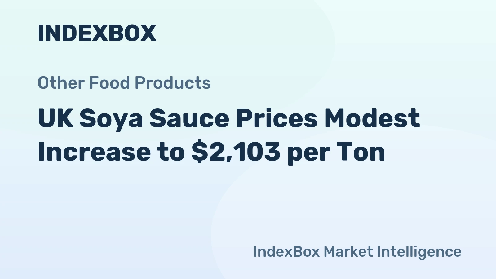 UK Soya Sauce Prices Modest Increase to $2,103 per Ton
