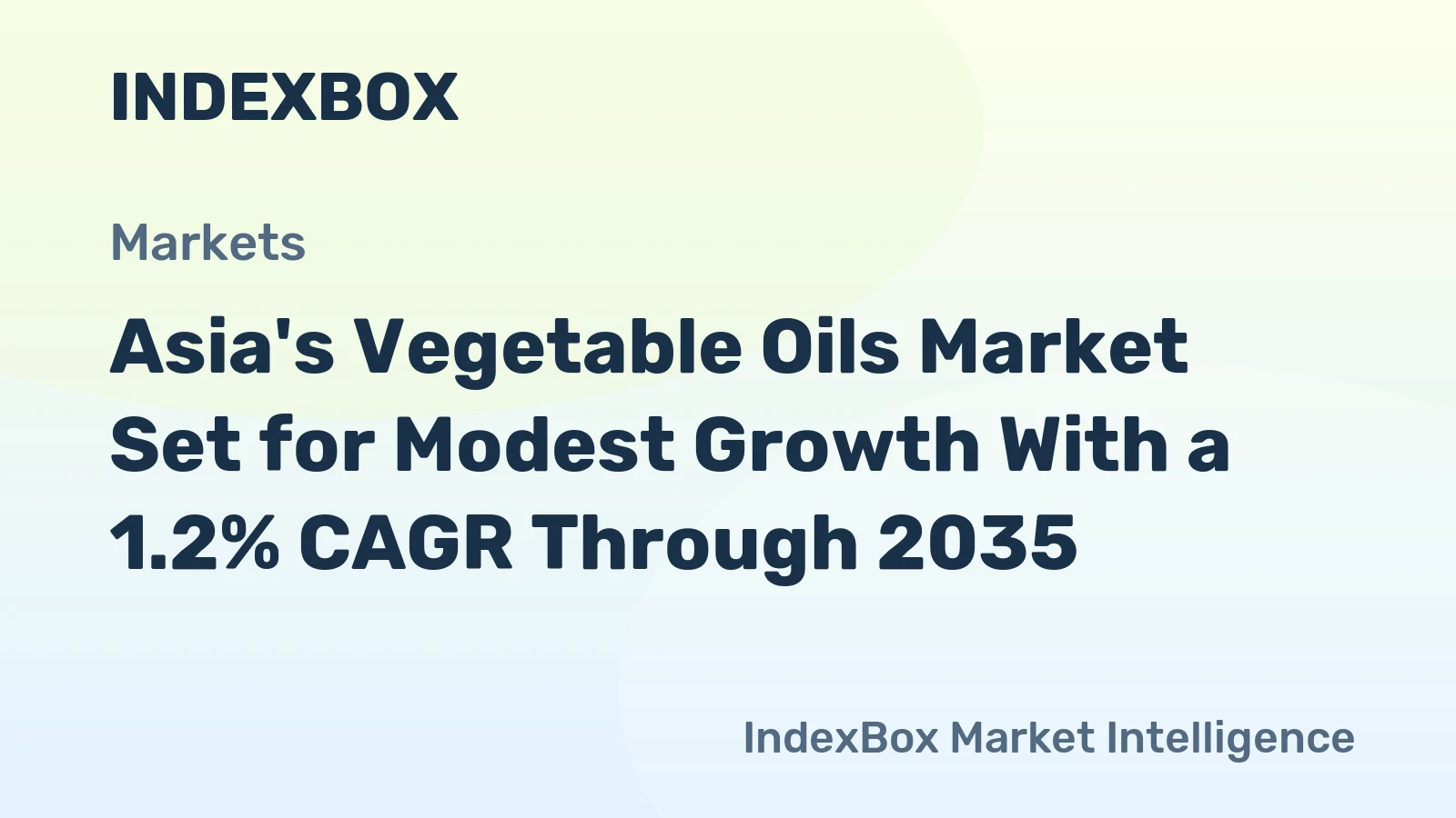 Asia's Vegetable Oils Market Set for Modest Growth With a 1.2% CAGR Through 2035