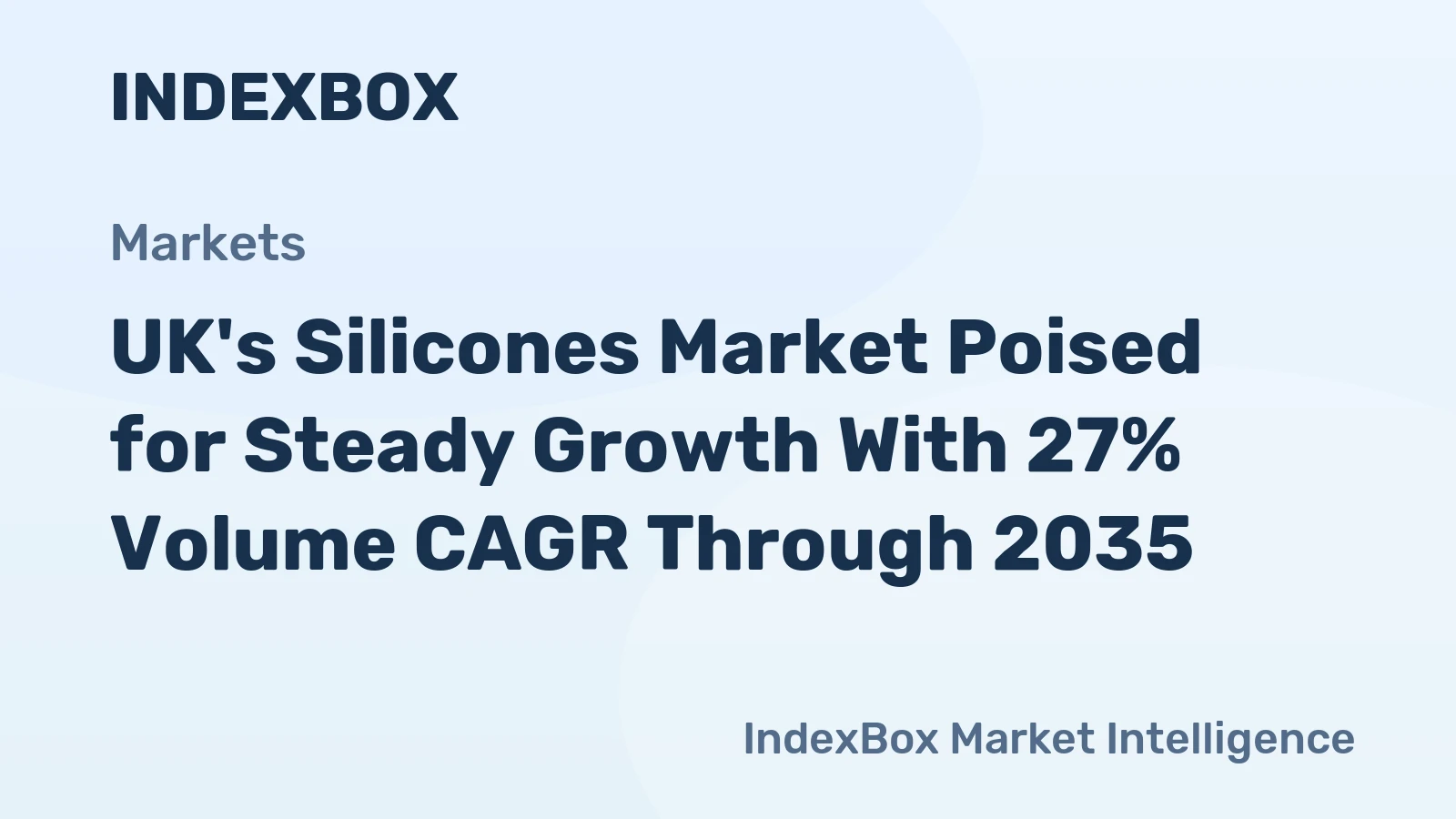 UK's Silicones Market Poised for Steady Growth With 27% Volume CAGR Through 2035