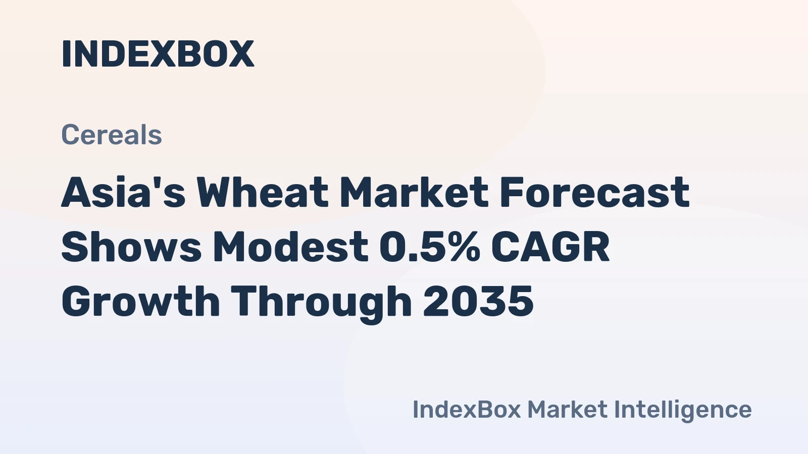 Asia's Wheat Market Forecast Shows Modest 0.5% CAGR Growth Through 2035