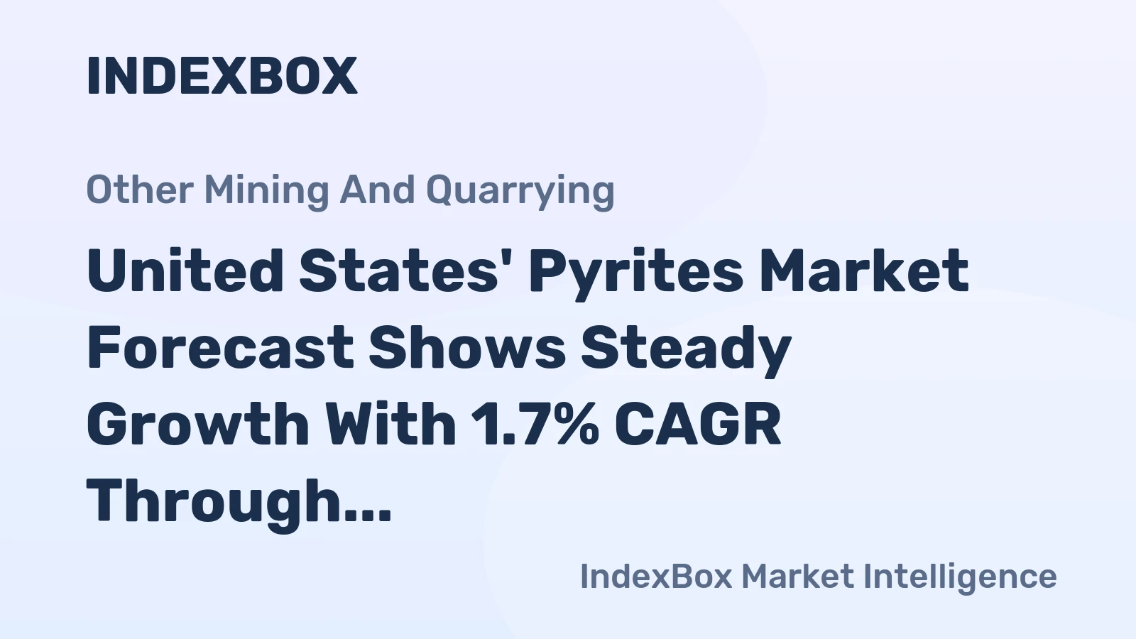 United States' Pyrites Market Forecast Shows Steady Growth With 1.7% CAGR Through 2035