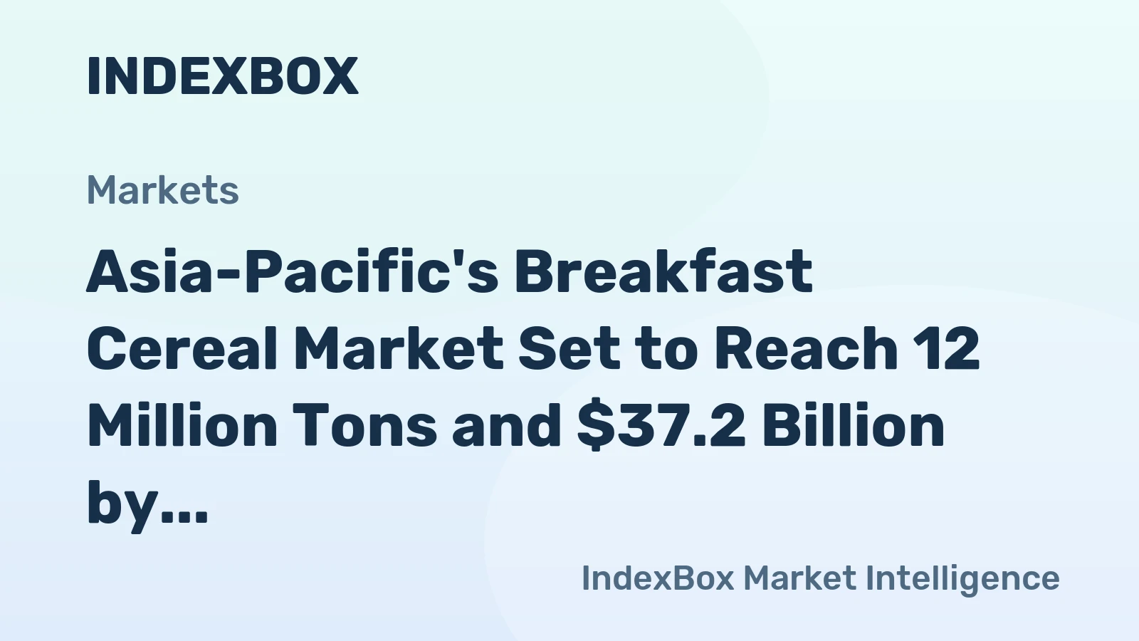 Asia-Pacific's Breakfast Cereal Market Set to Reach 12 Million Tons and $37.2 Billion by 2035