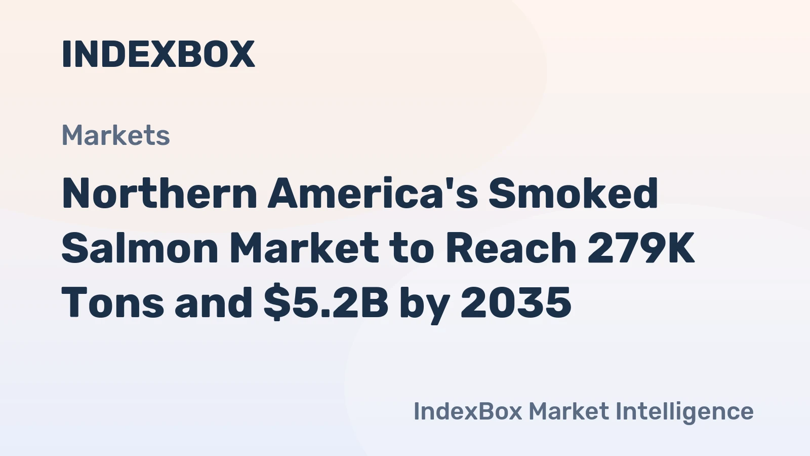 Northern America's Smoked Salmon Market to Reach 279K Tons and $5.2B by 2035