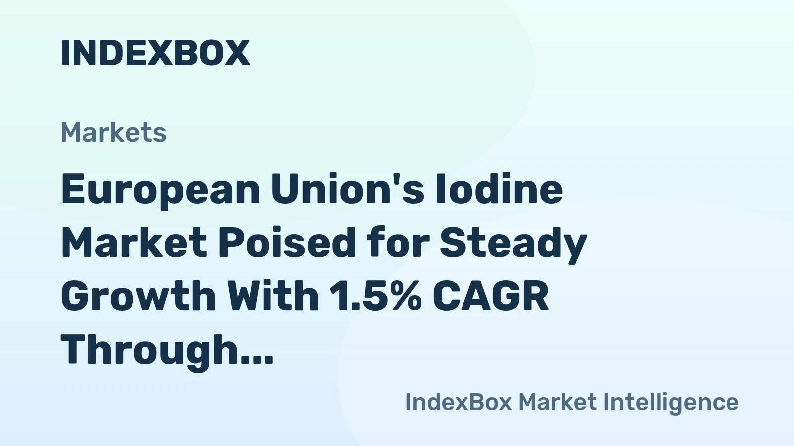 European Union's Iodine Market Poised for Steady Growth With 1.5% CAGR Through 2035