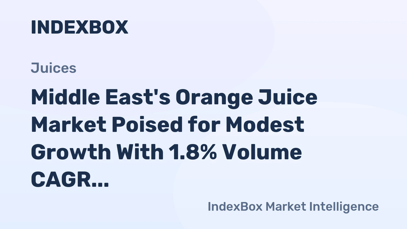 Middle East's Orange Juice Market Poised for Modest Growth With 1.8% Volume CAGR Through 2035