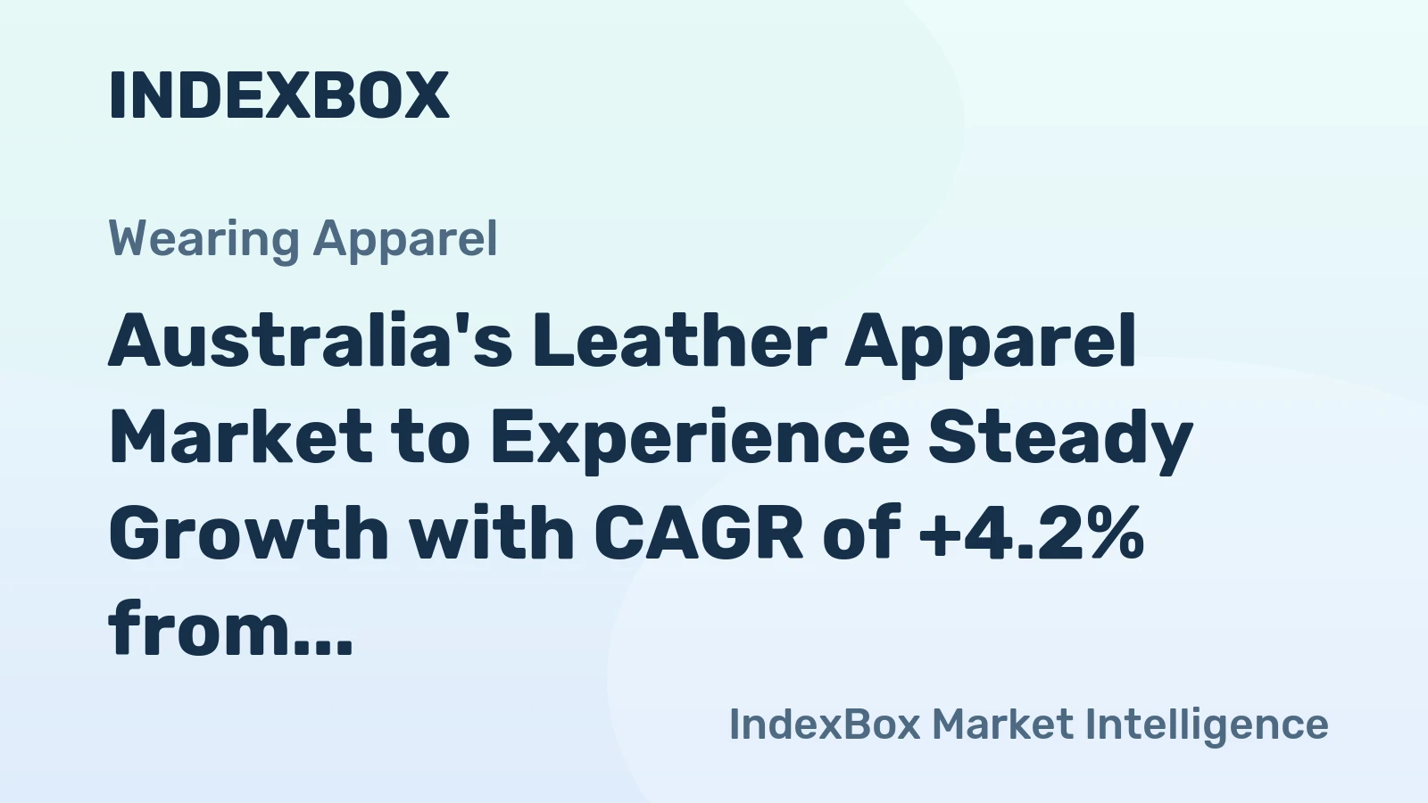 Australia's Leather Apparel Market to Experience Steady Growth with CAGR of +4.2% from 2024-2035