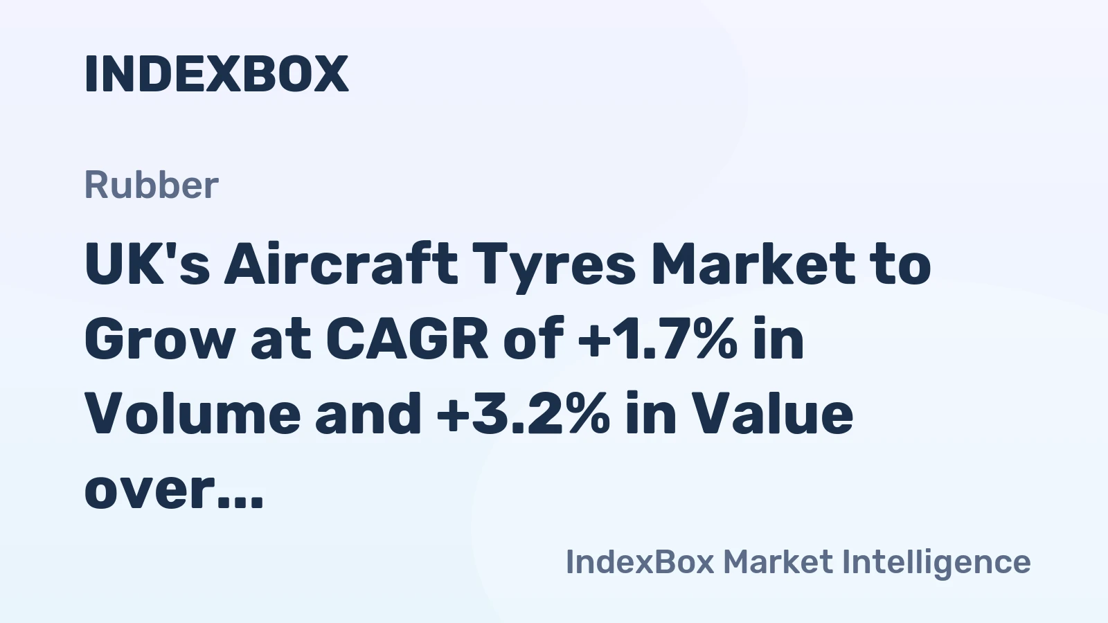 UK's Aircraft Tyres Market to Grow at CAGR of +1.7% in Volume and +3.2% in Value over Next Decade