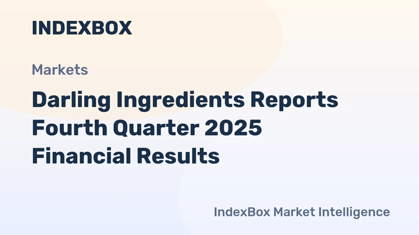 Darling Ingredients Reports Fourth Quarter 2025 Financial Results