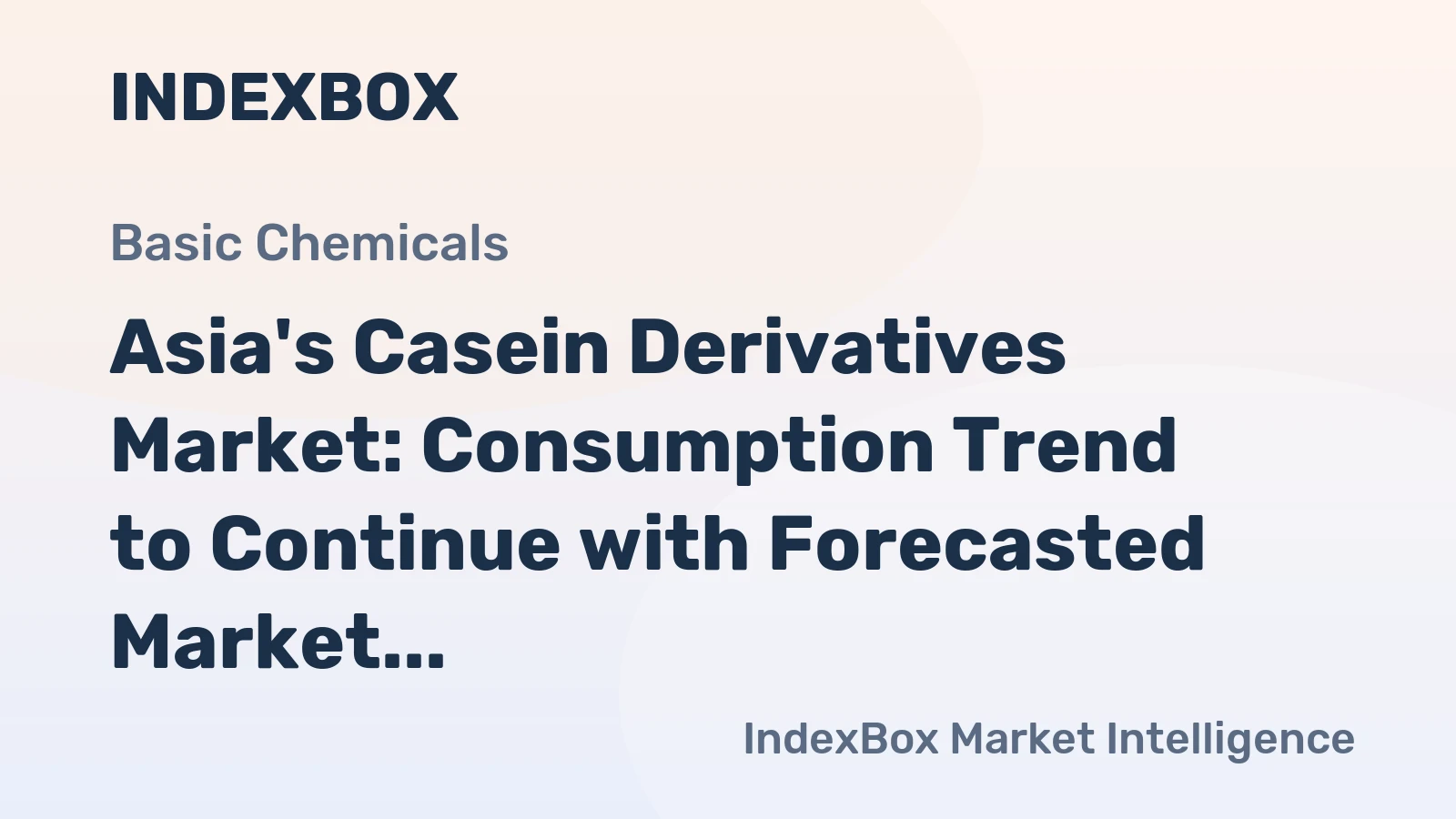Asia's Casein Derivatives Market: Consumption Trend to Continue with Forecasted Market Volume of 208K tons and Market Value of $1.8B by 2035