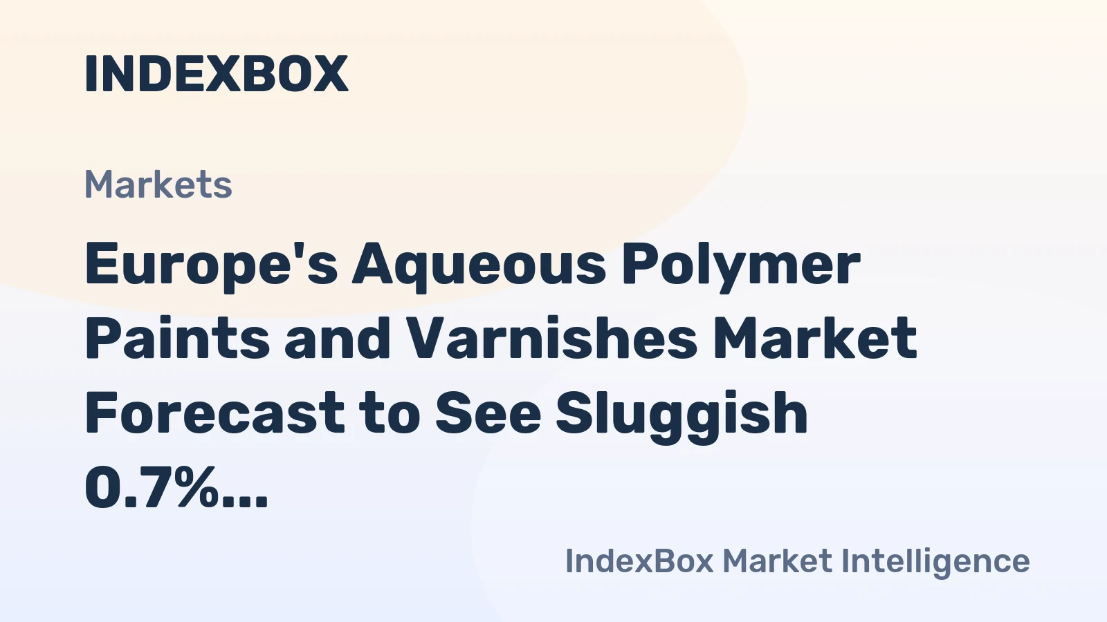 Europe's Aqueous Polymer Paints and Varnishes Market Forecast to See Sluggish 0.7% CAGR Volume Growth Through 2035