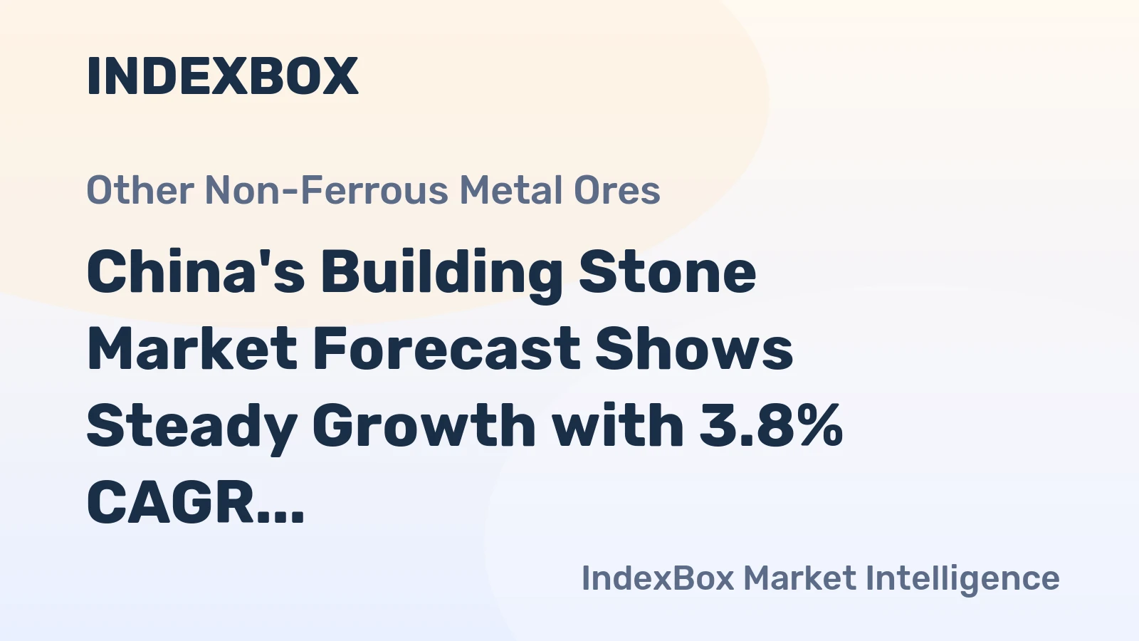 China's Building Stone Market Forecast Shows Steady Growth with 3.8% CAGR in Value Through 2035